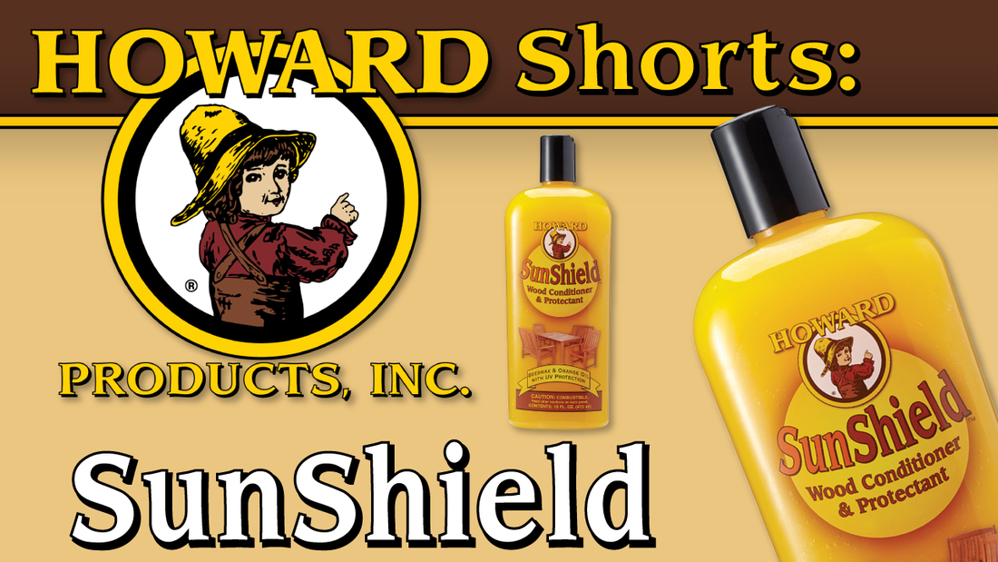 SunShield Wood Conditioner – Howard Products, Inc.